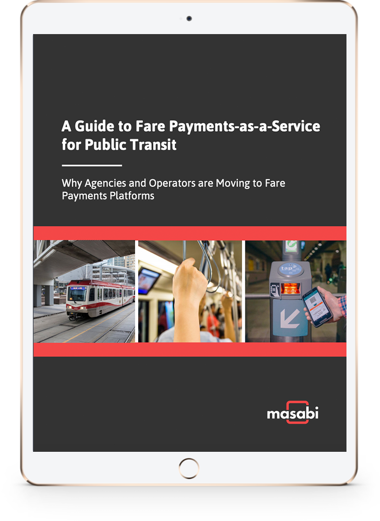 A Guide to Fare Payments-as-a-Service for Public Transit