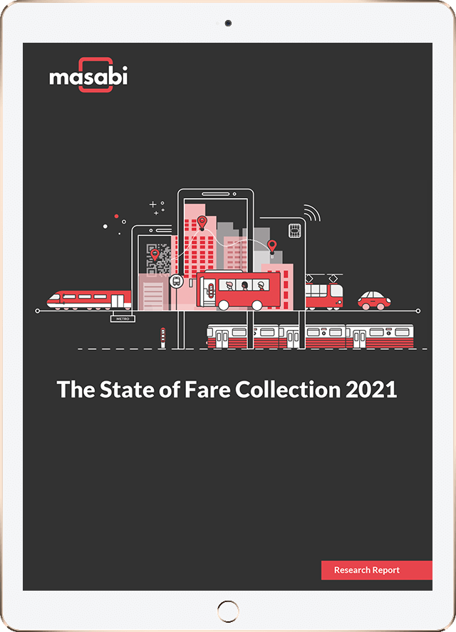 Transit Agency Research Report: The State of Fare Collection 2021